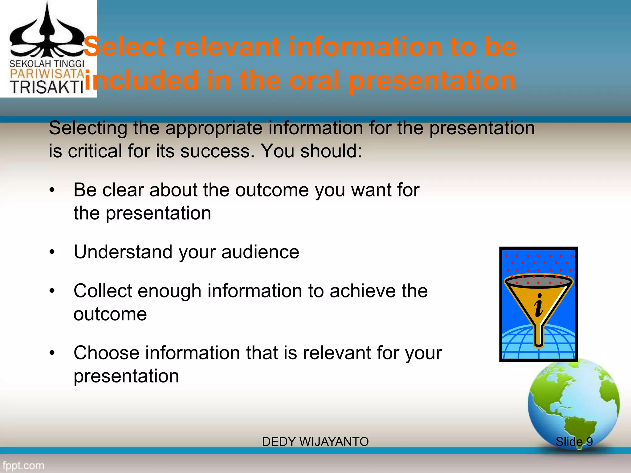 Deliver a short oral presentation in english | PPTX