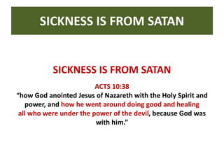 Delivered from the curse of sickness | PPT