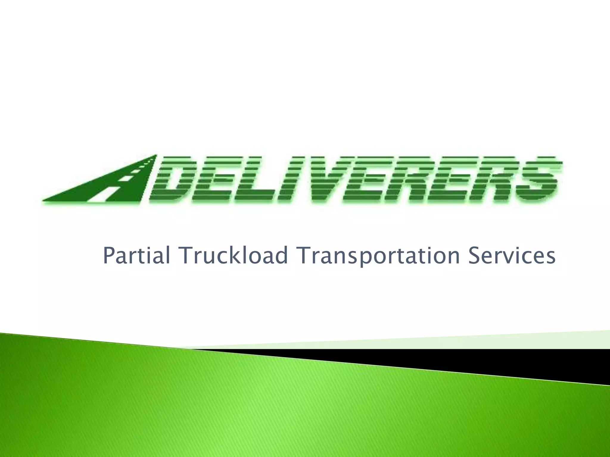 Deliverers Services PTL | PPT