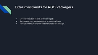 Delivering a bleeding edge community led open stack distribution- rdo | PPT