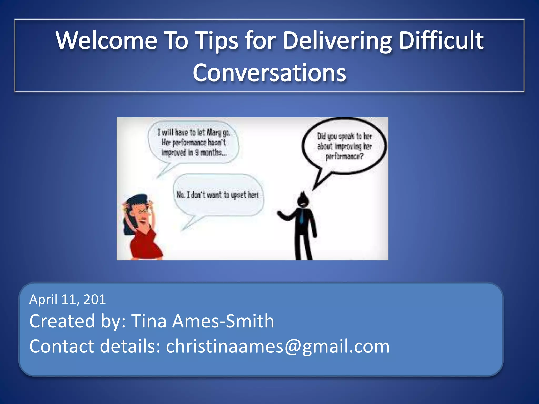 Tips For Delivering Difficult Conversations | PPTX