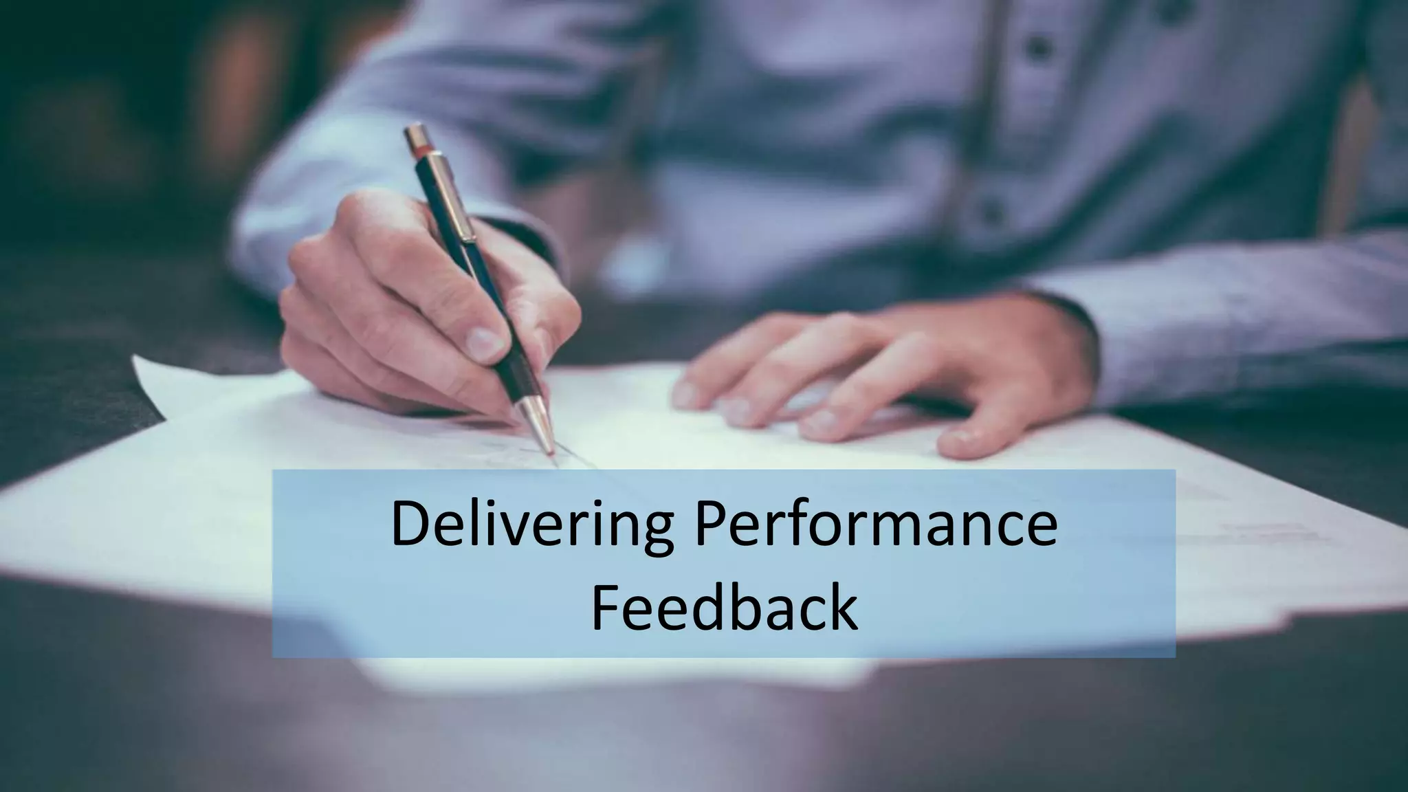 Delivering Performance Feedback.pptx