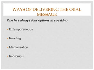 Delivering the oral message | PPTX