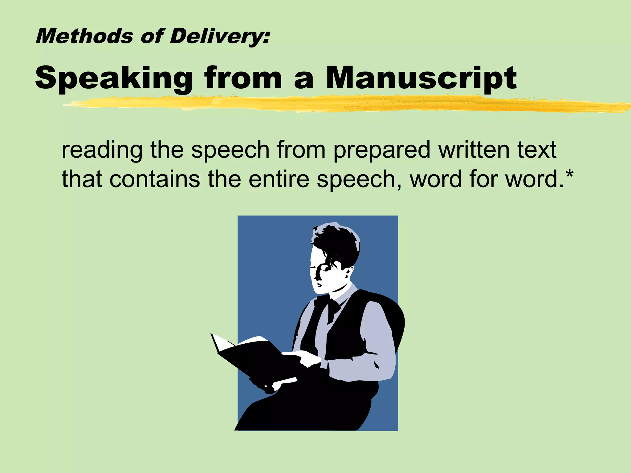Delivering the speech | PPT