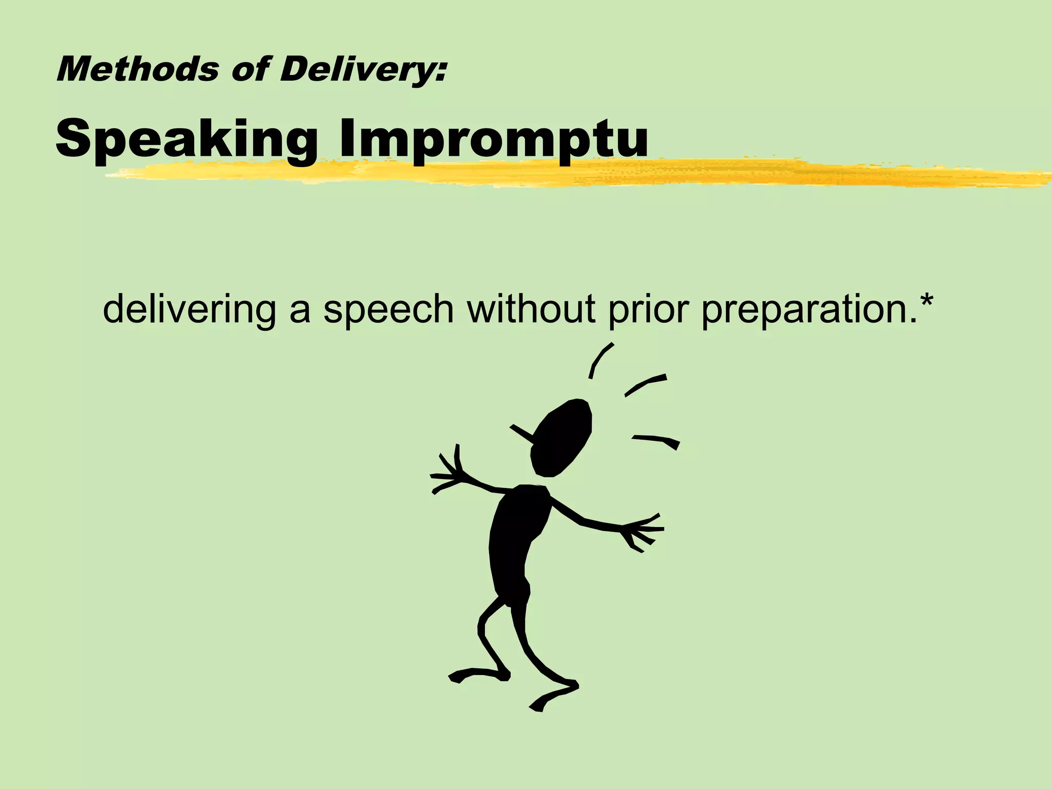 Delivering the speech | PPT