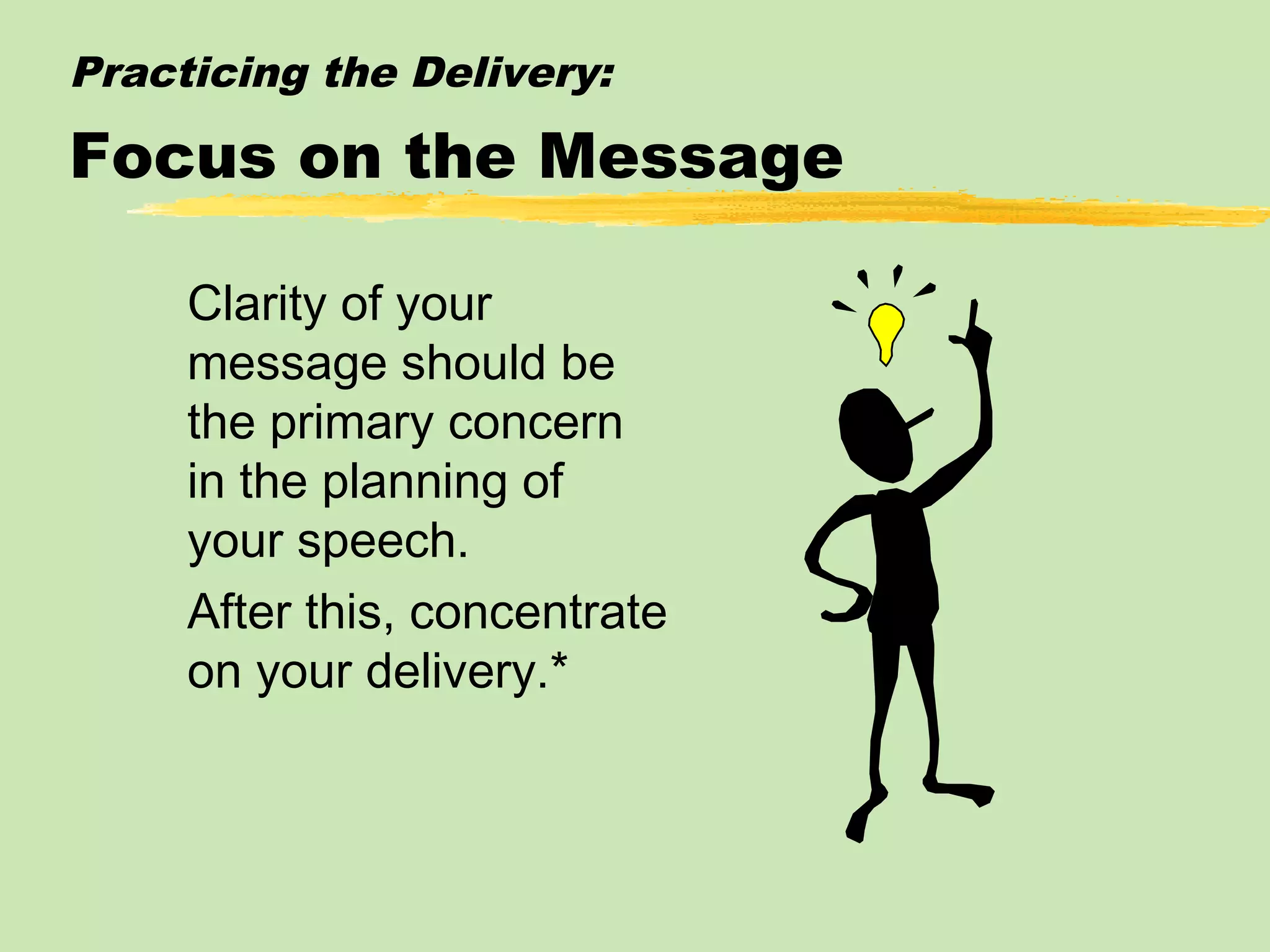 Delivering the speech | PPT