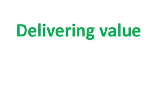Delivering value | PPTX