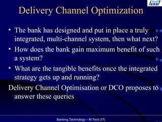 Electronic Delivery channels integration | PPT
