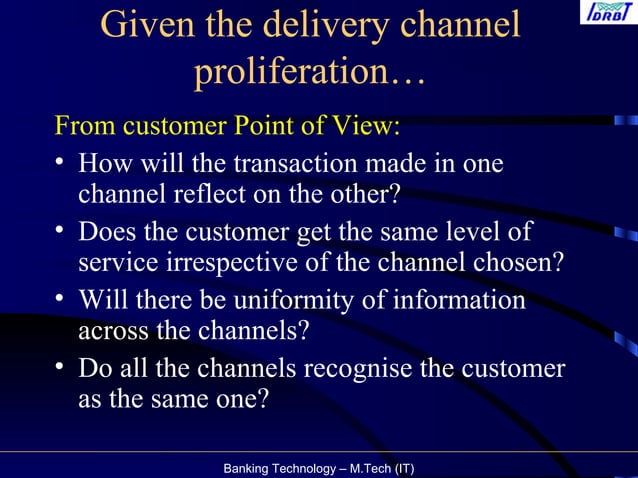 Electronic Delivery channels integration | PPT