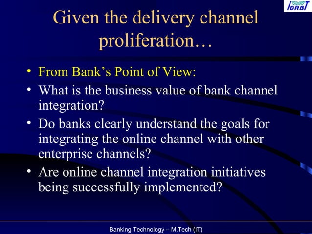 Electronic Delivery channels integration | PPT
