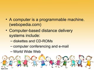 Delivery modes of distance education | PPT