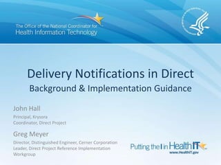 Delivery Notifications in Direct Background & Implementation Guidance | PPT