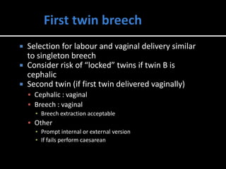 Delivery of twins | PPTX