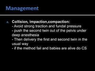 Delivery of twins | PPTX