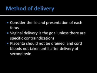 Delivery of twins | PPTX