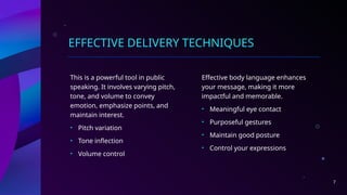 Effective delivery techniquesDynamic delivery | PPTX