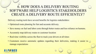 Delivery Route Planning for Small Business - APPNWEB Technologies | PPT