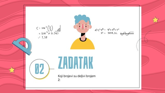 Deljivost brojevima 2, 3, 5, 9 za 5. razred.pptx