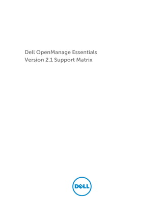 Dell openmanage-essentials-v2.1 reference guide-en-us | PDF
