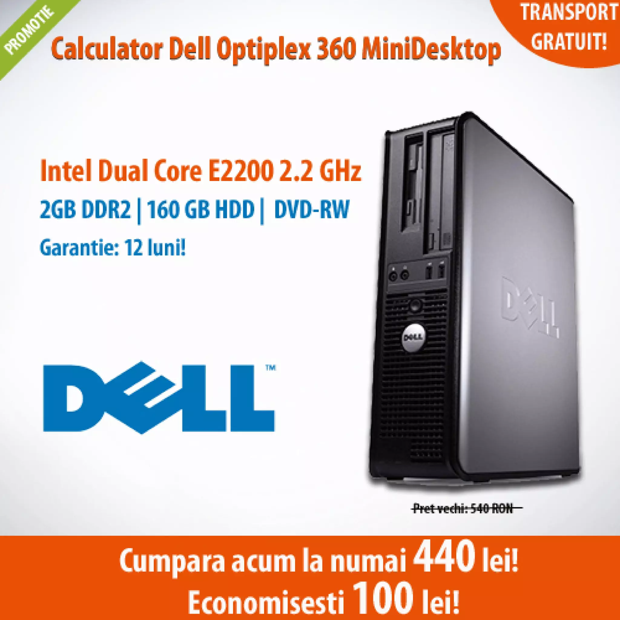 Calculator Dell Optiplex 360 MiniDesktop Dual Core E2200 | PDF