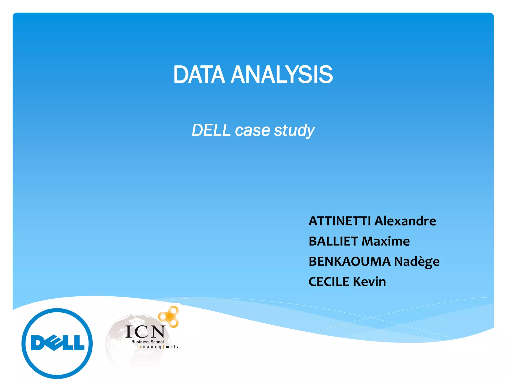 data analysis presentation: Dell case study | PDF