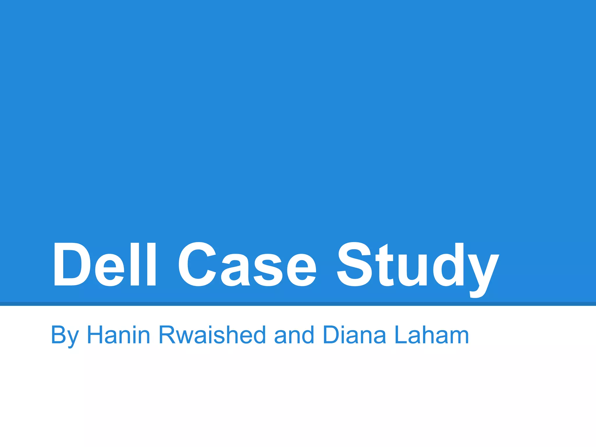 Dell case study 2 | PDF