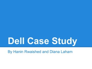 Dell case study 2 | PPT