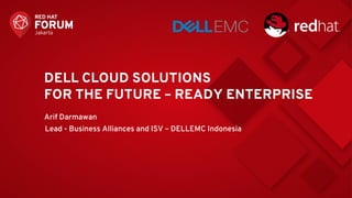 Dell cloud solutions for the future – ready enterprise | PPT