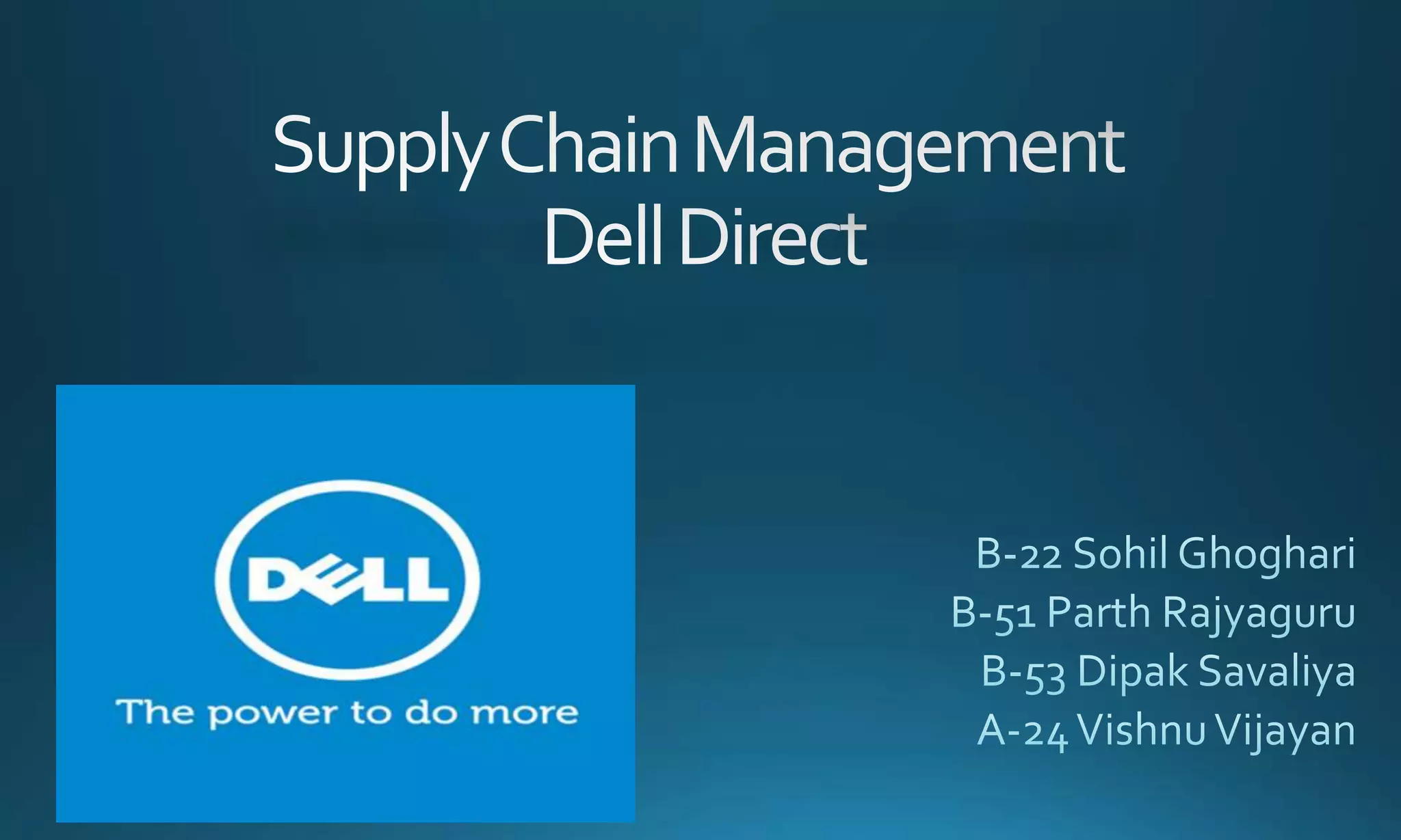 Dell direct- Supply Chain Management | PPTX