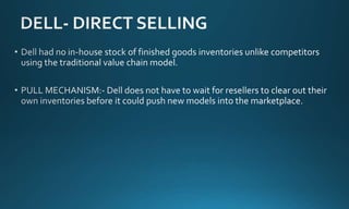 Dell direct- Supply Chain Management | PPTX