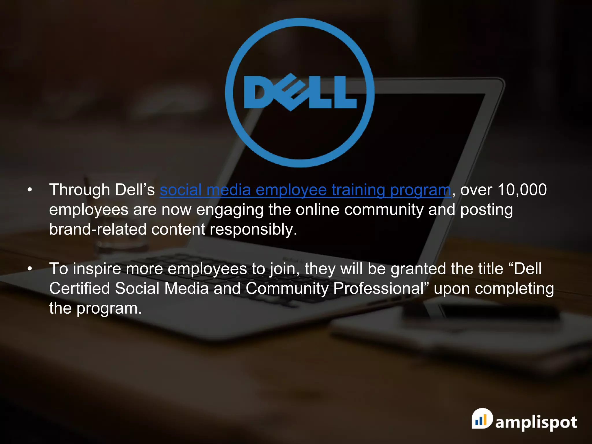 Dell employee advocacy program | PPTX