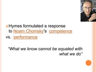 Dell hymes and B.f skinner | PPTX