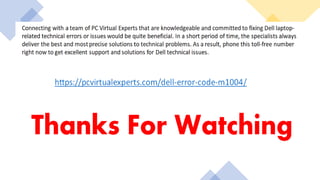 Dell laptop care, how to fix dell laptop error code m1004 | PDF