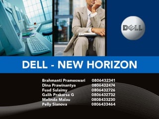 Dell: New Horizon | PPT