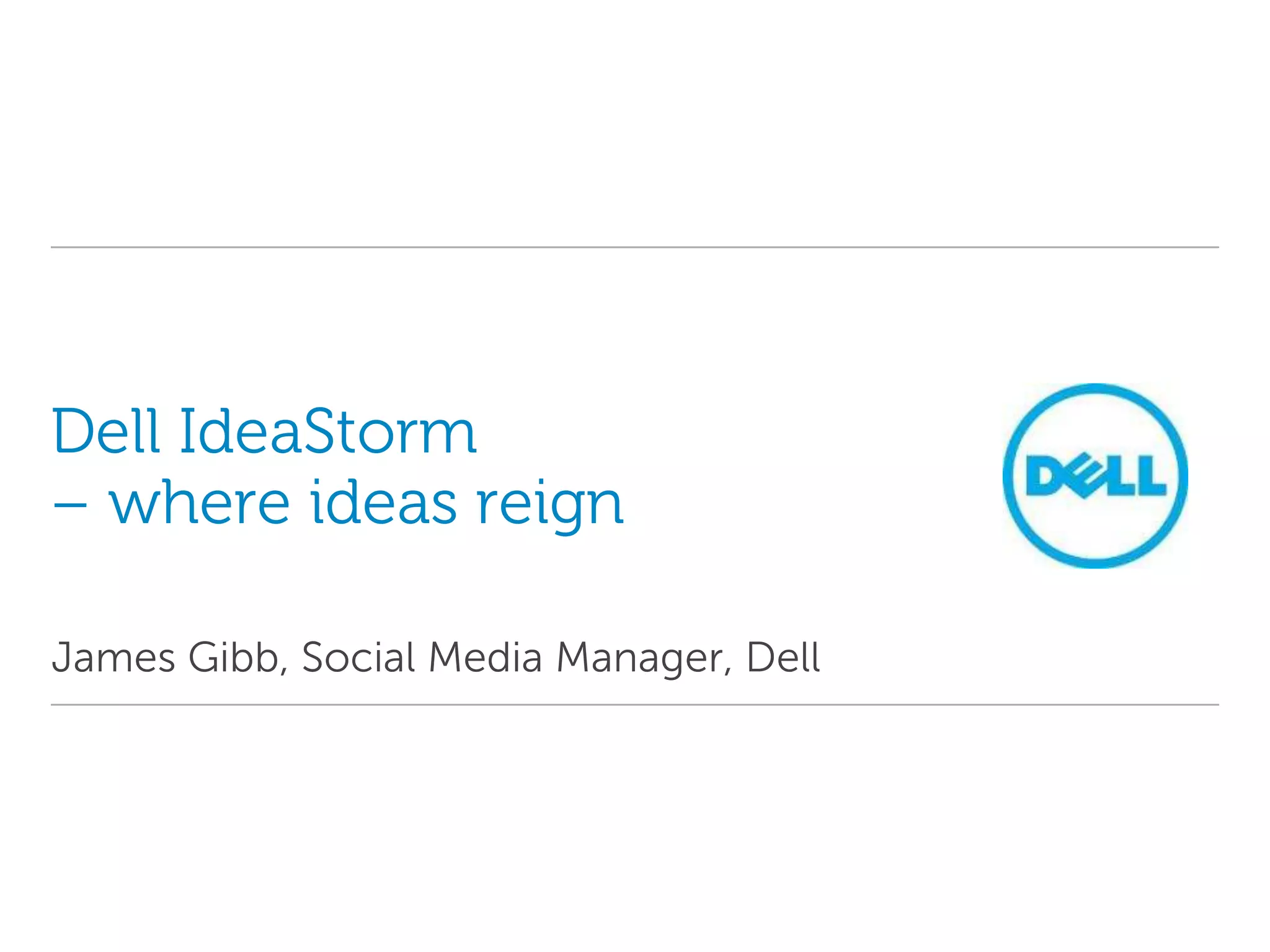 Dell social media case study #smu2 the power of crowdsourcing | PPTX