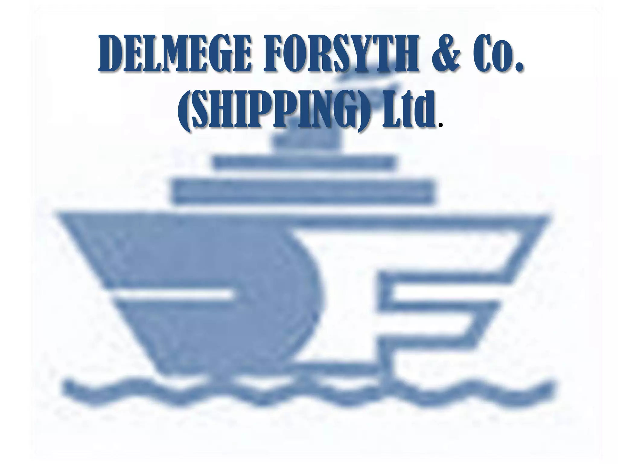 Delmege forsyth & co. | PPTX