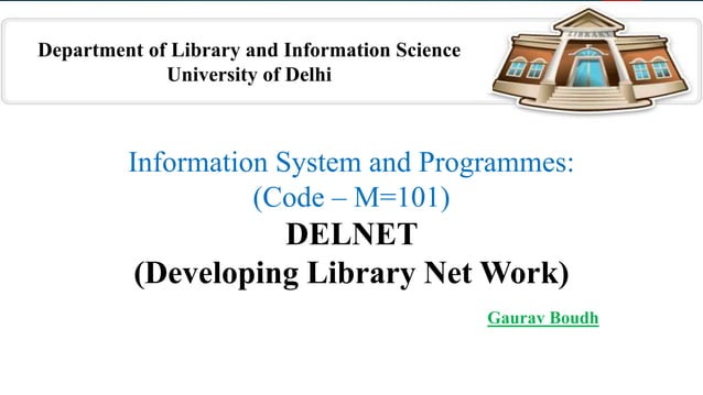 DELNET by Gaurav Boudh | PPTX
