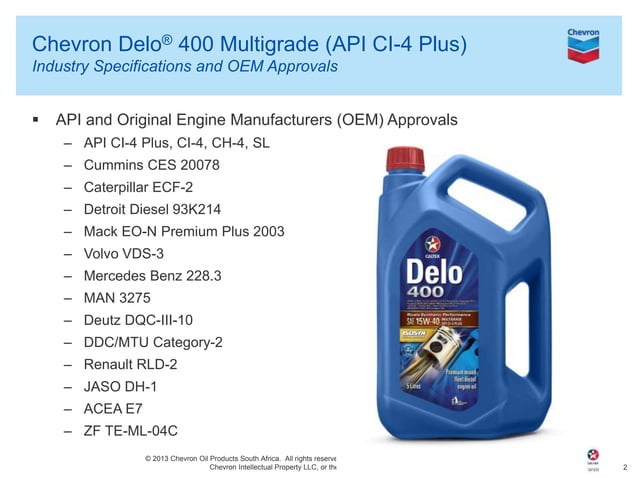 Delo 400 with isosyn technology saf proof of performance deck cummins ...