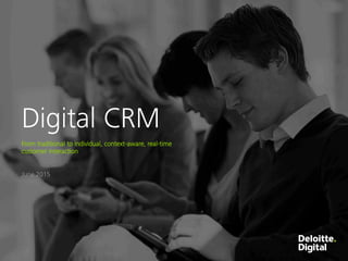 Evolution of the CRM : the Digital CRM | PPT