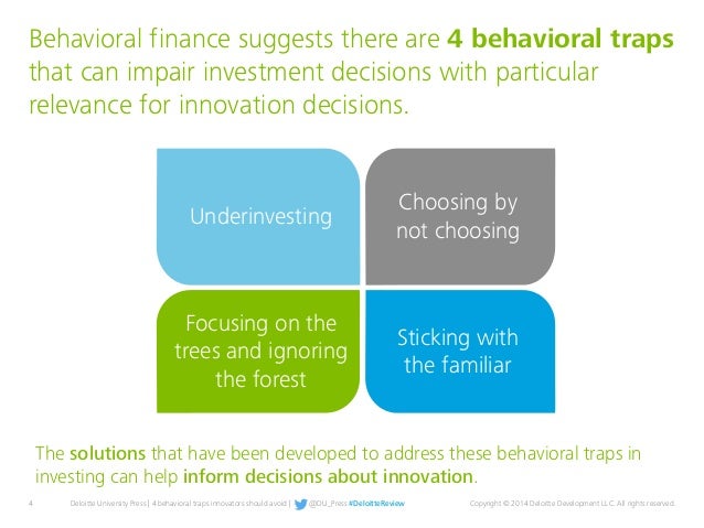4 Behavioral Traps Innovators Should Avoid