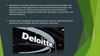 DELOITTE PPT OF MANAGERIAL ACCOUNTING-3.pptx