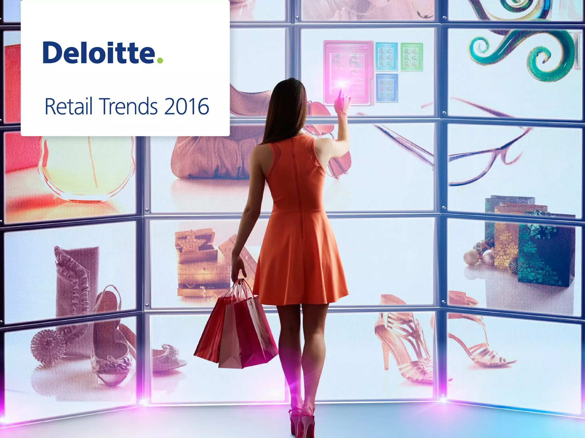 Deloitte retail trends 2016 | PDF