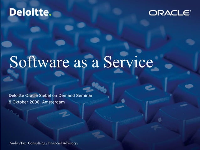 Deloitte Software As A Service Deloitte Seminar | PDF