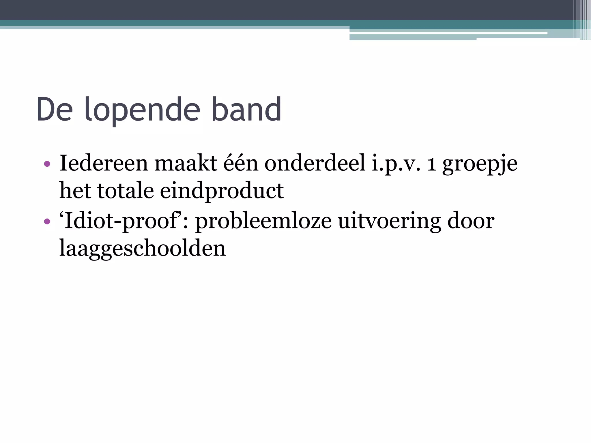 De lopende band | PPTX