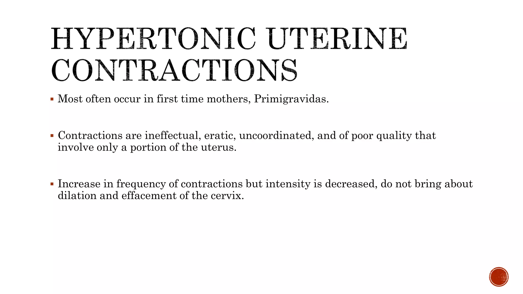 Delovino, Hypertonic uterine contractions.pptx