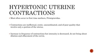 Delovino, Hypertonic uterine contractions.pptx
