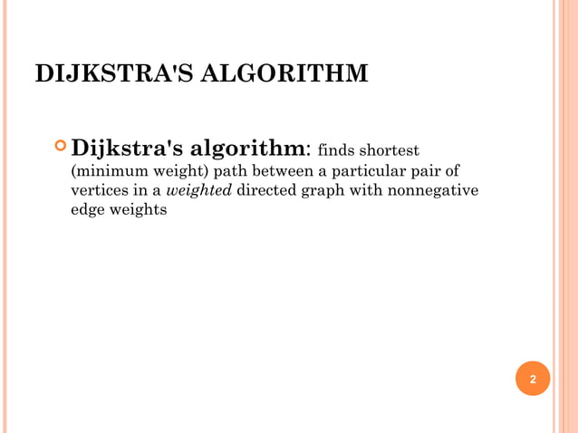 Dijsktra’s Sortest path algorithm | PPT