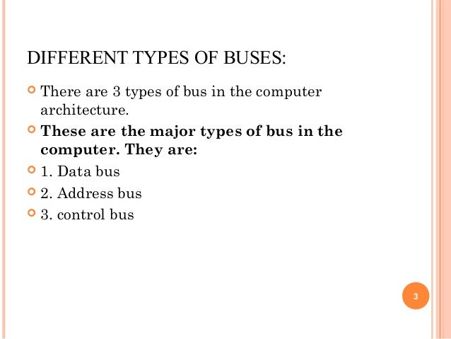 Different type of buses