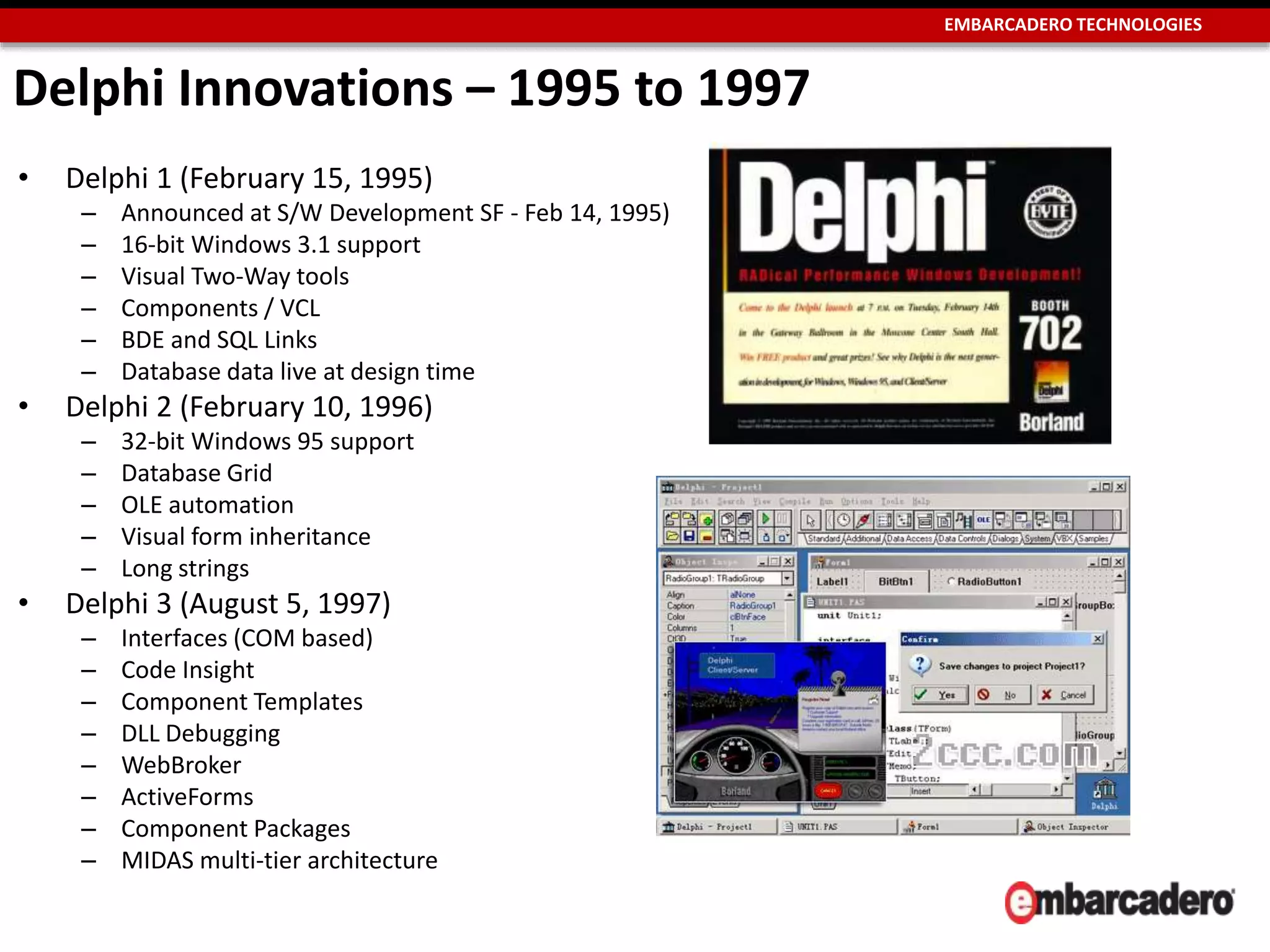 Delphi 1 to Delphi XE7: 20 years of Continuous Innovation by David I | PPT