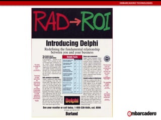 Delphi 1 to Delphi XE7: 20 years of Continuous Innovation by David I | PPT